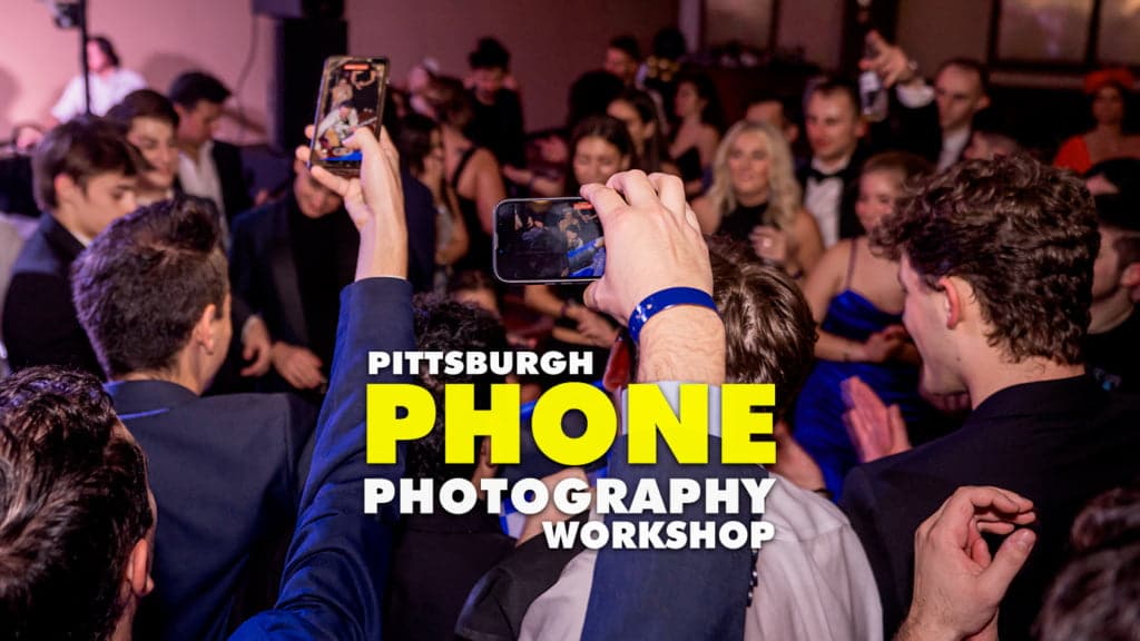 Pittsburgh Phone Photography: Unbelievably Fun And Informative