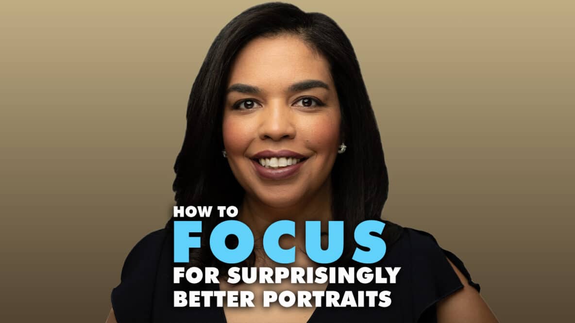 How To Focus On Portraits For Better Photos | WDO Photography